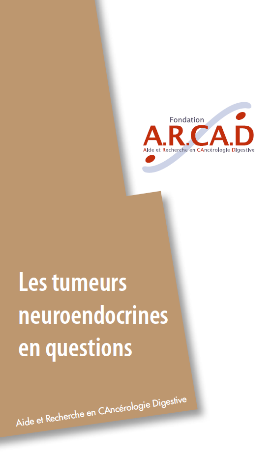Le diagnostic de tumeur neuroendocrine - Fondation A.R.CA.D